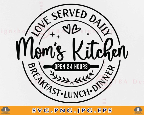 Mom's Kitchen Svg Kitchen Quotes SVG Kitchen Saying SVG - Etsy