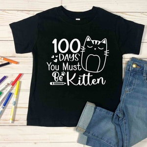 100 Days Must Be Kitten Svg, 100 Days of School SVG, Girl 100 Days ...