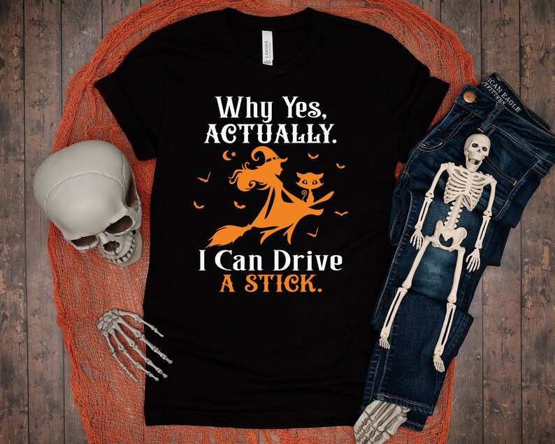 Why Yes Actually I Can Drive A Stick SVG Funny Halloween - Etsy