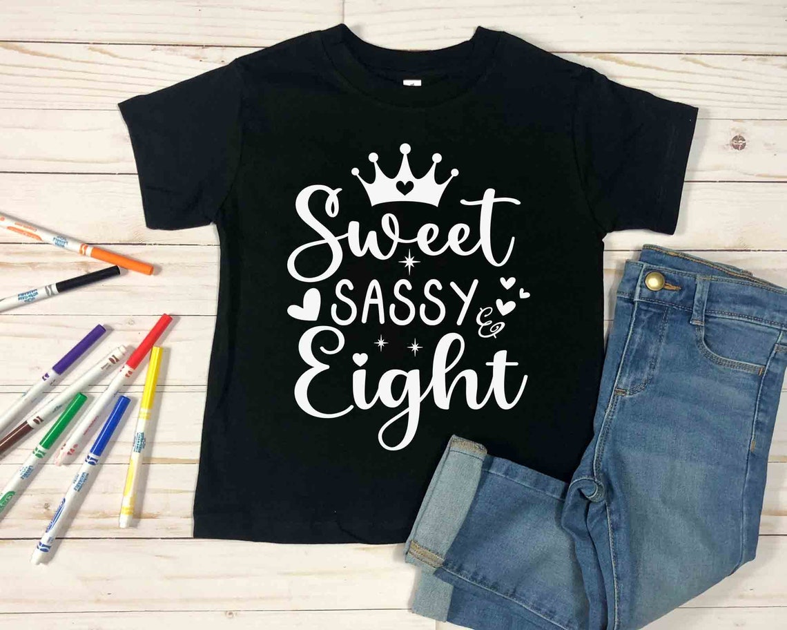 Sweet and Sassy Eight SVG 8th Birthday SVG 8th Birthday - Etsy