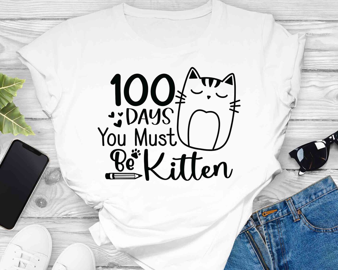 100 Days Must Be Kitten Svg 100 Days of School SVG Girl 100 - Etsy