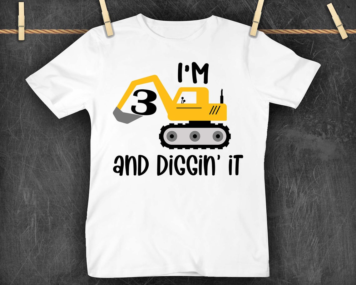 I'm 3 and Diggin' It Svg Construction Birthday SVG | Etsy