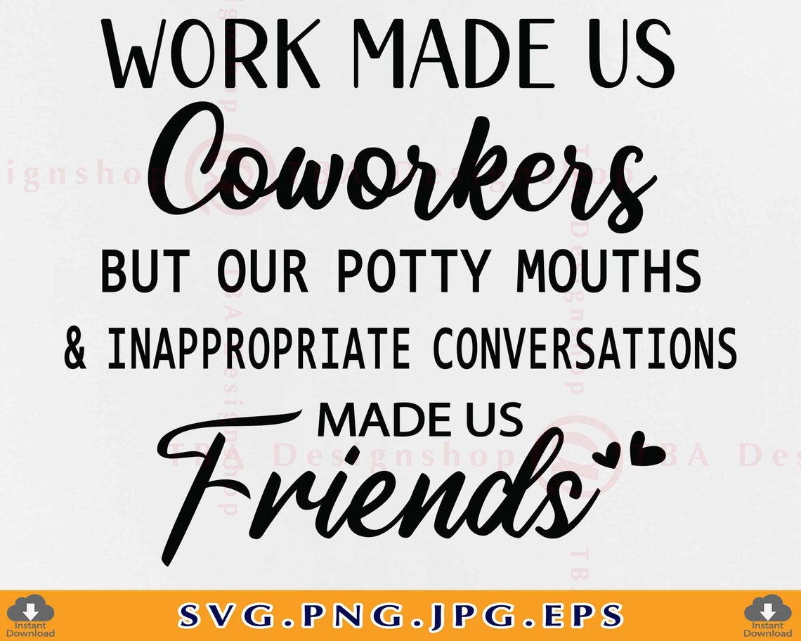 Work Made Us Coworkers Svg Coworker Gift SVG Colleagues Gift - Etsy