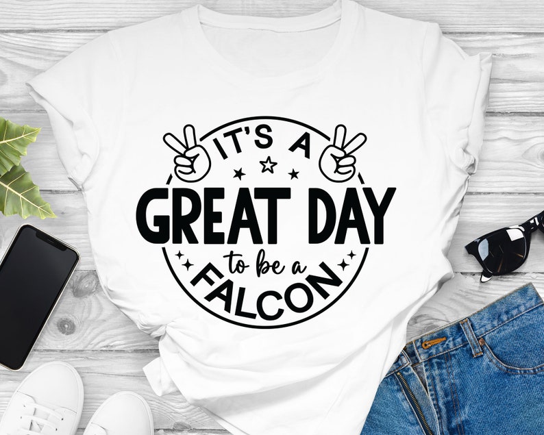 It's a Great Day to Be A Falcon Svg, School Spirit SVG, Team Mascot SVG ...
