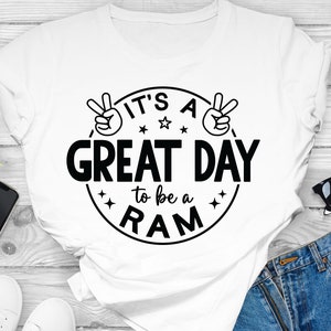 It's a Great Day to Be A Ram Svg, School Spirit SVG, School Mascot SVG ...