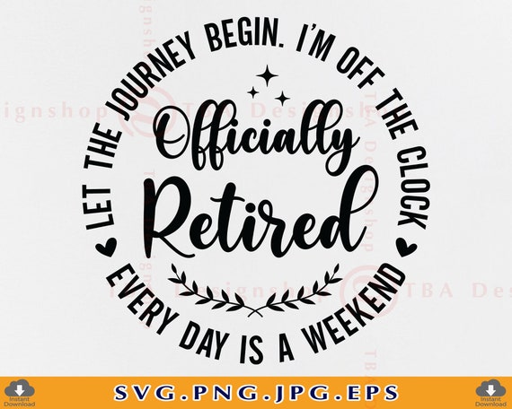 Retired SVG Officially Retired SVG Retirement Gifts SVG - Etsy UK
