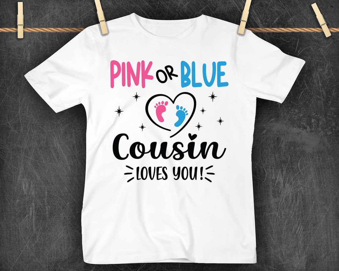 Pink or Blue Cousin Loves You Svg Cousin SVG Pink or Blue | Etsy