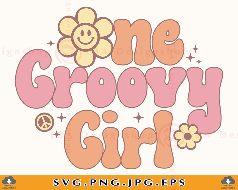 One Groovy Girl Svg1st Birthday Girl Svg1 Birthday Shirt Etsy