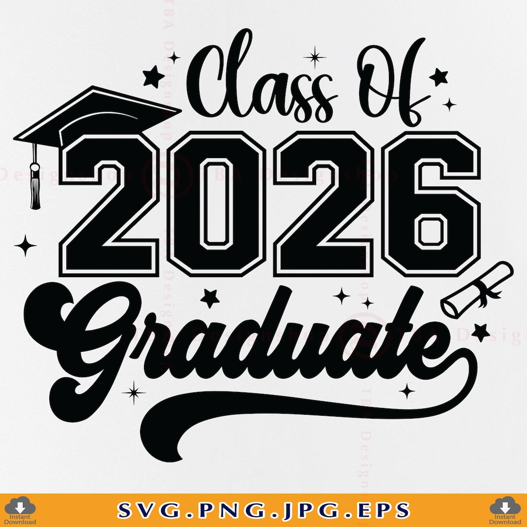Class of 2026 Graduate SVG, PNG, Cricut Cut Files (digital Download) - Etsy