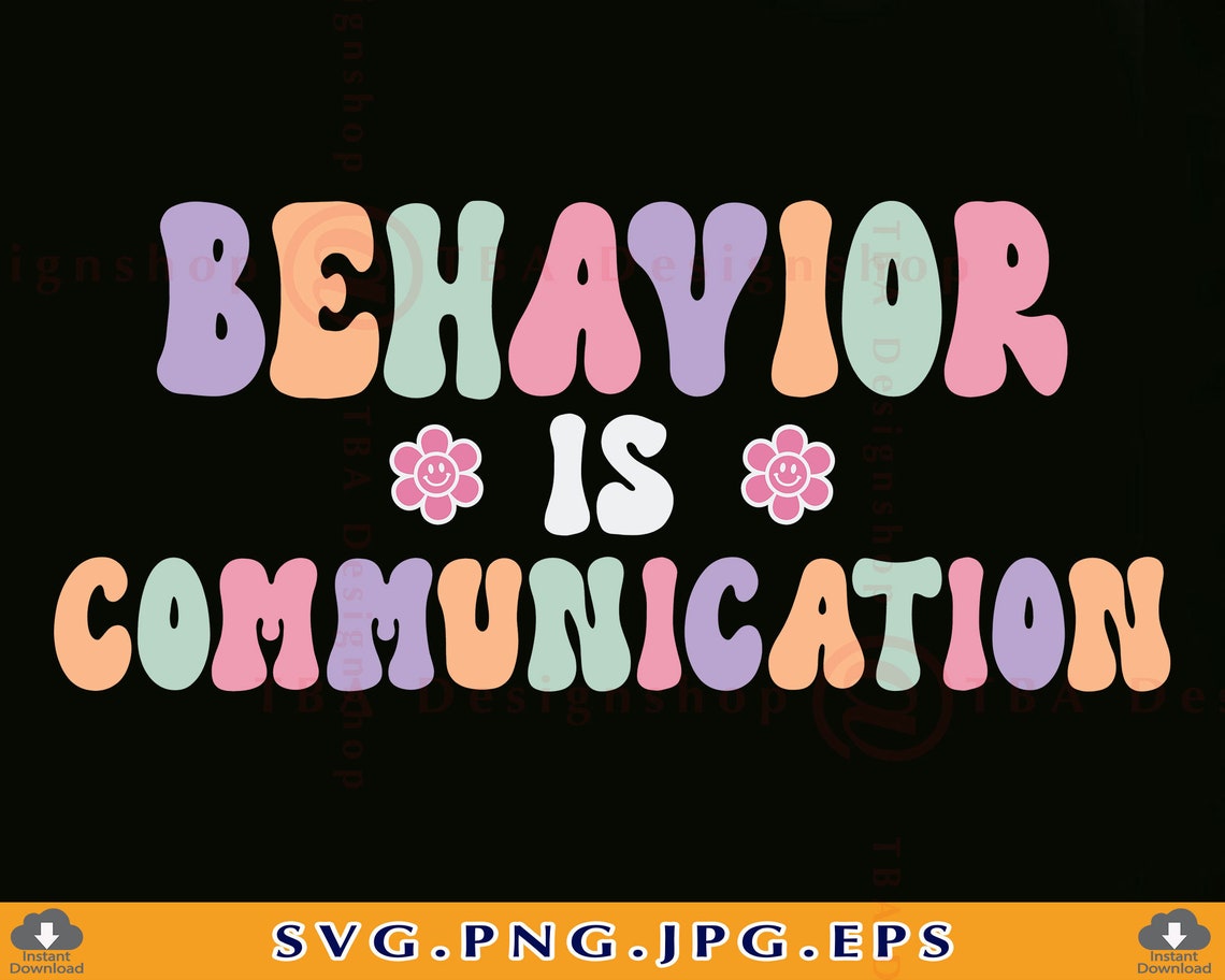 Behavior is Communication SVG Special Education Teacher Shirt - Etsy