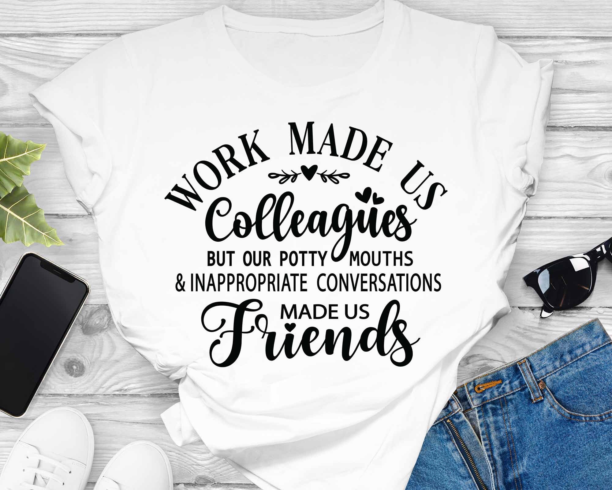 Work Made Us Colleagues Svg Coworker Gift Svg Friendship - Etsy Canada