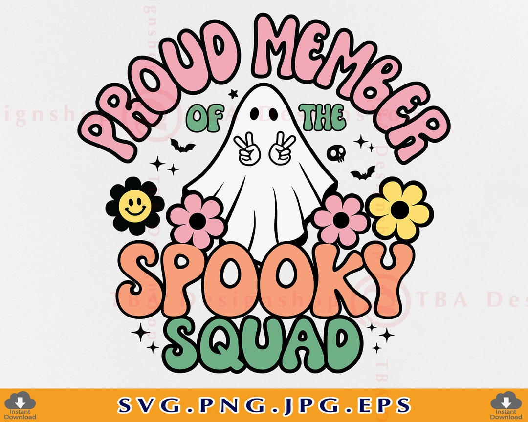 Proud Member of the Spooky Squad SVG, Halloween Gifts SVG, Boho Retro ...