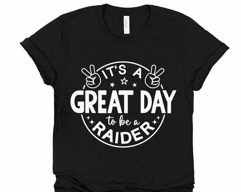 It's a Great Day to Be A Raider Svg, School Spirit SVG, School Mascot ...