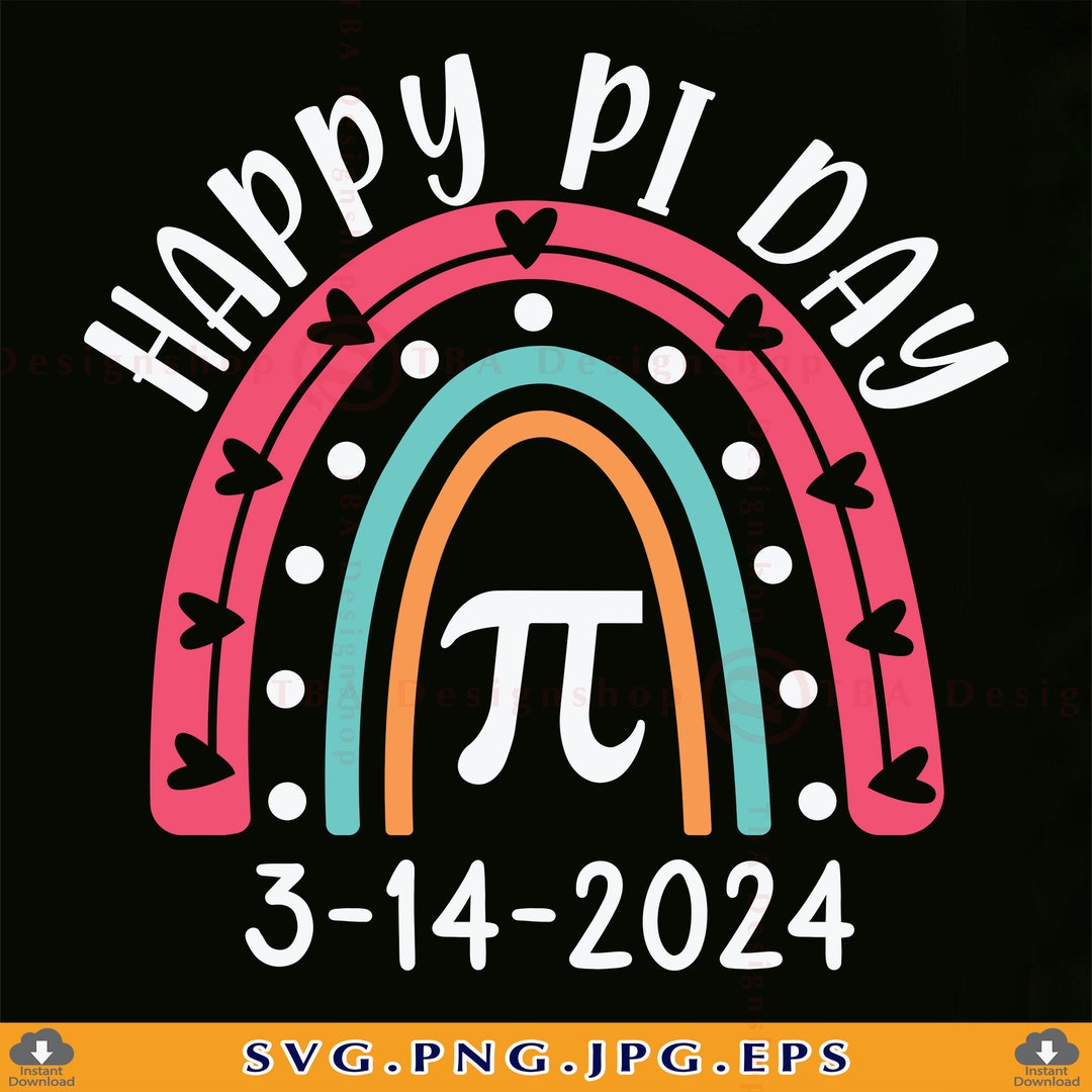 Happy Pi Day SVG, Math Teacher Shirt SVG, Math Teachers Svg, Rainbow Pi ...