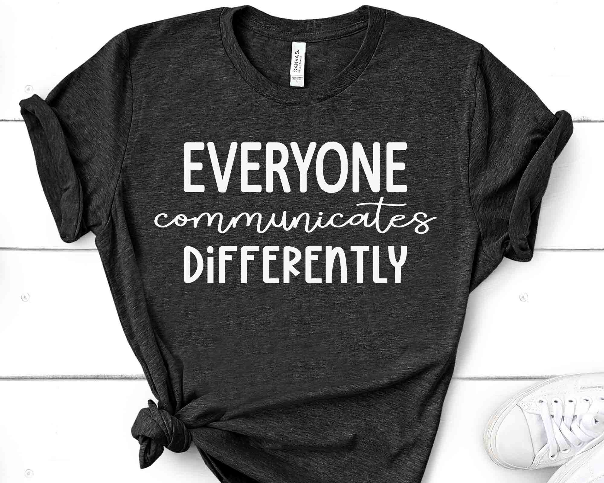 Everyone Communicate Differently Svg Autism Awareness SVG - Etsy