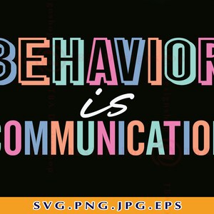 Behavior is Communication SVG Special Education Teacher Shirt - Etsy
