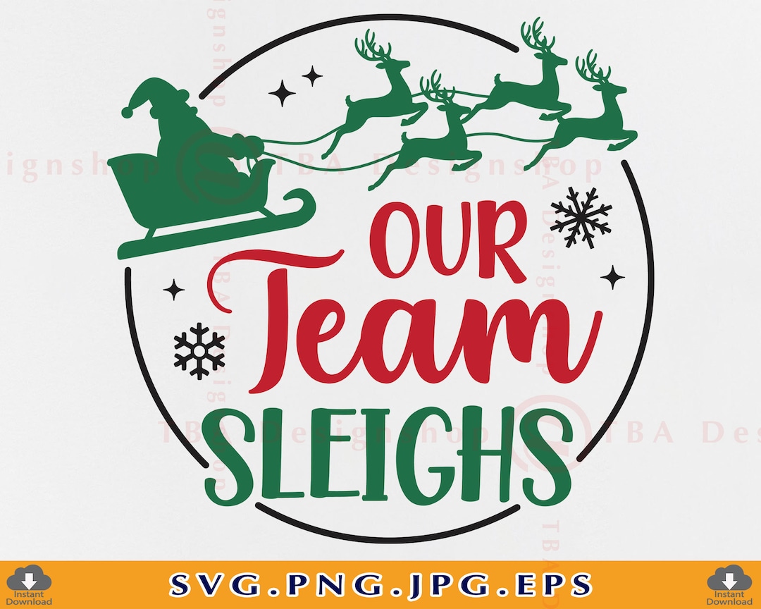 Office Christmas Gifts SVG, Our Team Sleighs Svg, Christmas Matching ...