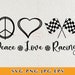 Peace Love Racing Svg, Peace Love Quote Svg, Racing Svg, Dirt Track ...