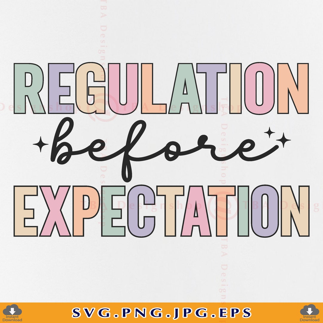 Regulation Before Expectation SVG, Autism Awareness Design (digital ...