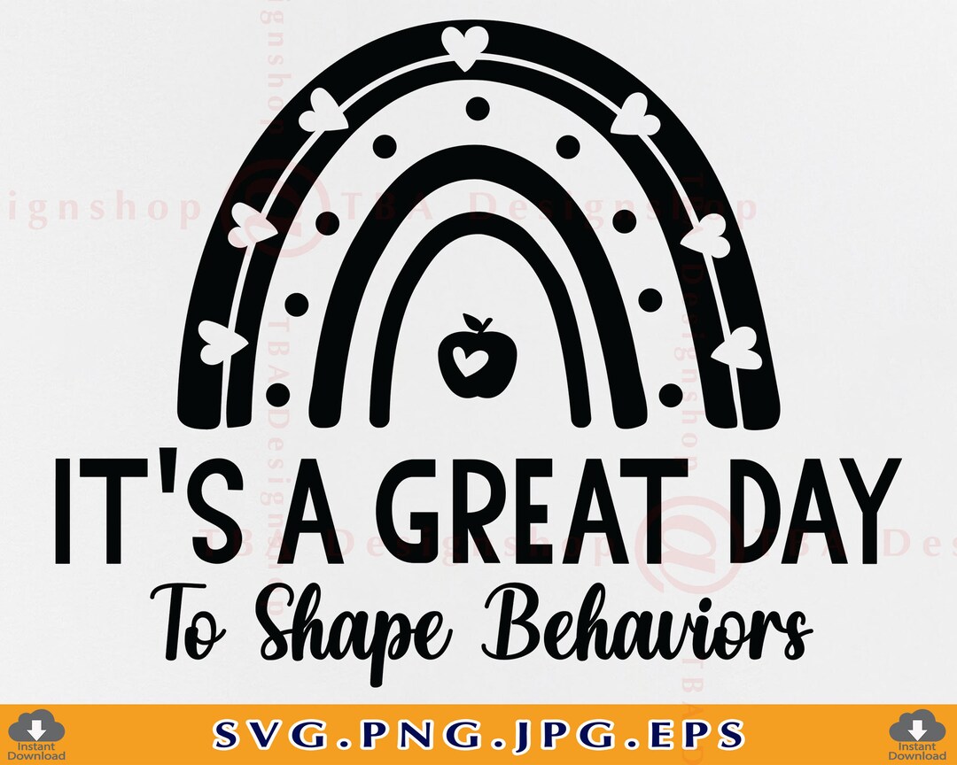 It's a Great Day to Shape Behaviors SVG, Special Education SVG ...
