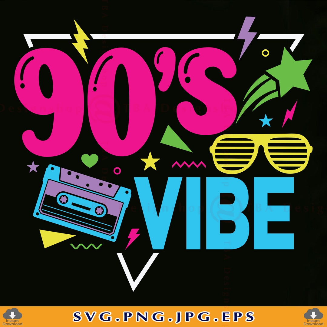 90s Vibe SVG, Retro Cut Files (SVG, PNG) - Etsy