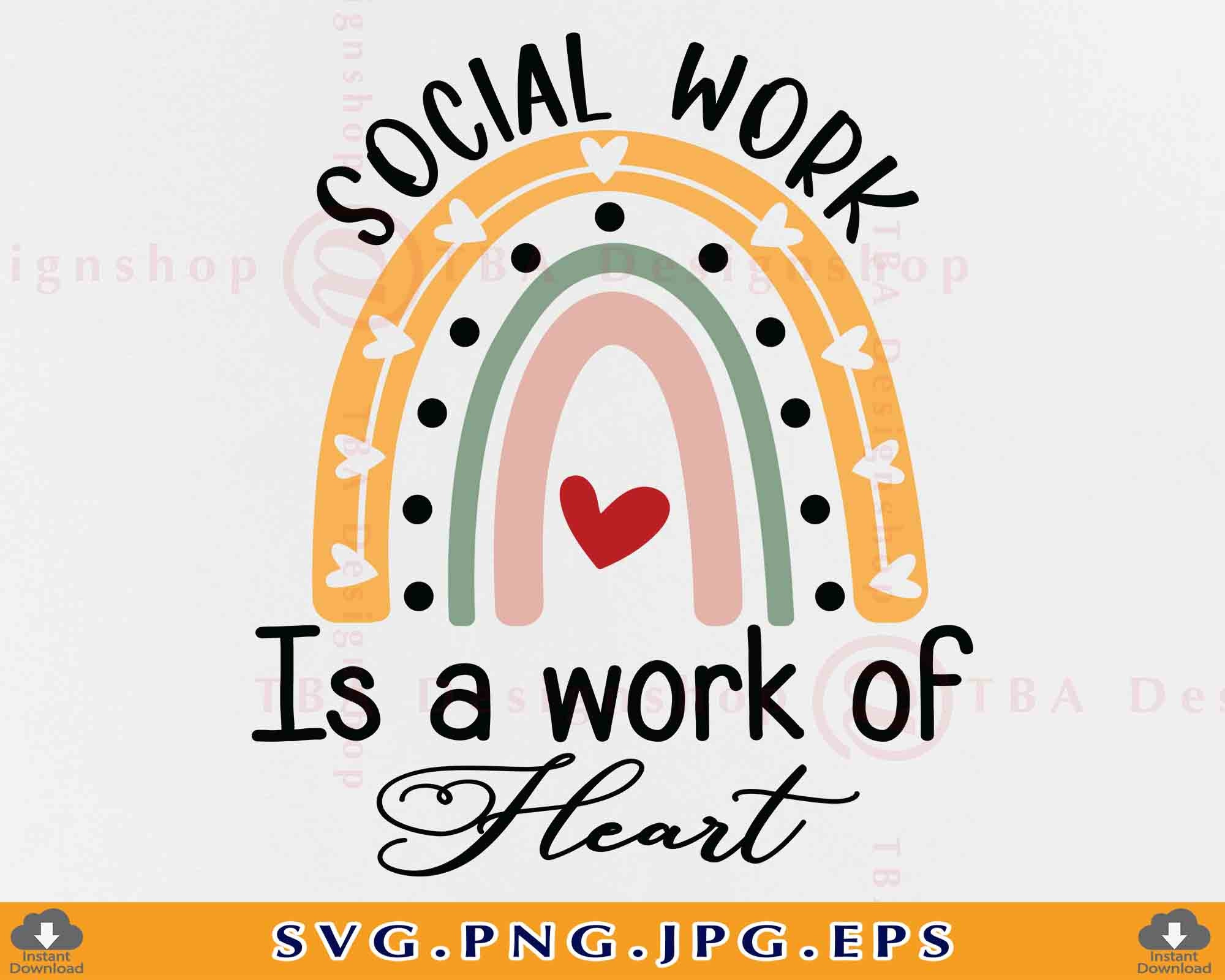 Social Work is a Work of Heart Svg Social Worker Gift SVG - Etsy