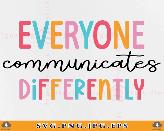 Everyone Communicate Differently Svg Autism Awareness SVG - Etsy