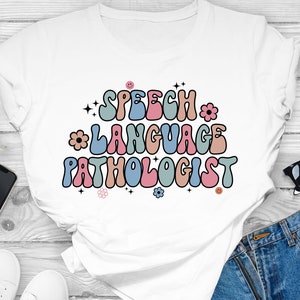 Speech Language Pathologist SVG, Slp Gifts SVG, Speech Therapy Shirt ...