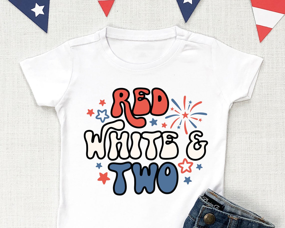 Red White and Two SVG, 4th of July Birthday, Patriotic Kids Shirt ...