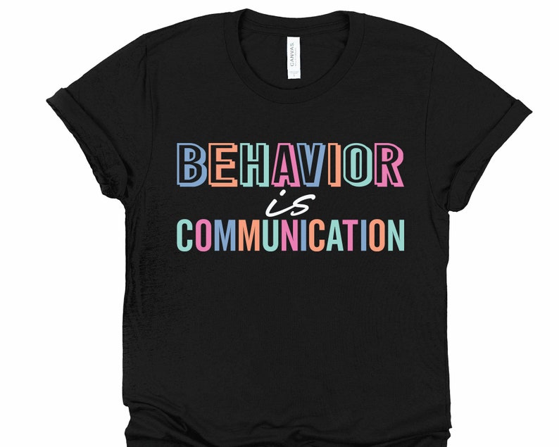 Behavior is Communication SVG Special Education Teacher Shirt - Etsy