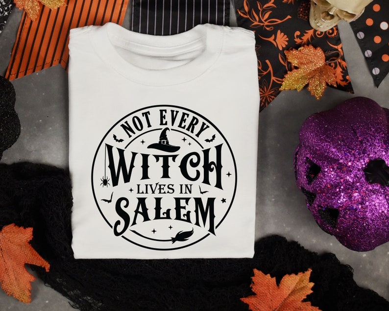 Not Every Witch Lives in Salem SVG Halloween Witch SVG - Etsy