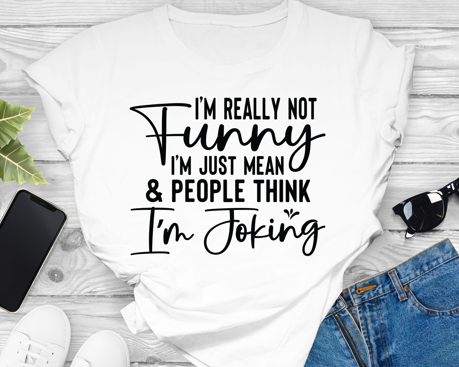 I'm Really Not Funny Im Just Mean Svg Funny Quotes - Etsy
