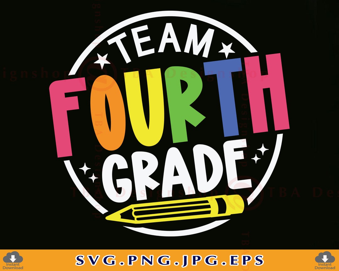 Team Fourth Grade SVG, Back to School Shirt, Teacher Cut File (SVG, PNG ...
