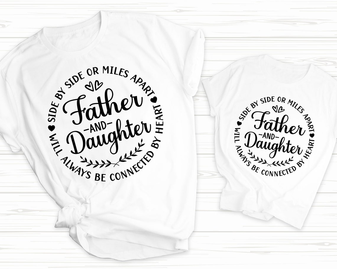 Father Daughter SVG, Dad Quote, Cricut Cut File (digital Download) - Etsy