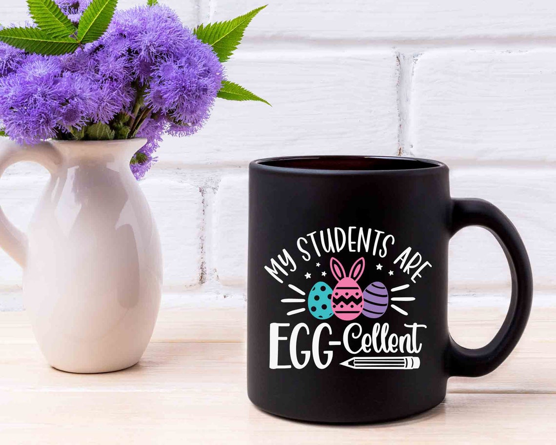 My Students Are Egg-cellent Svg Eggcellent Svg Easter | Etsy