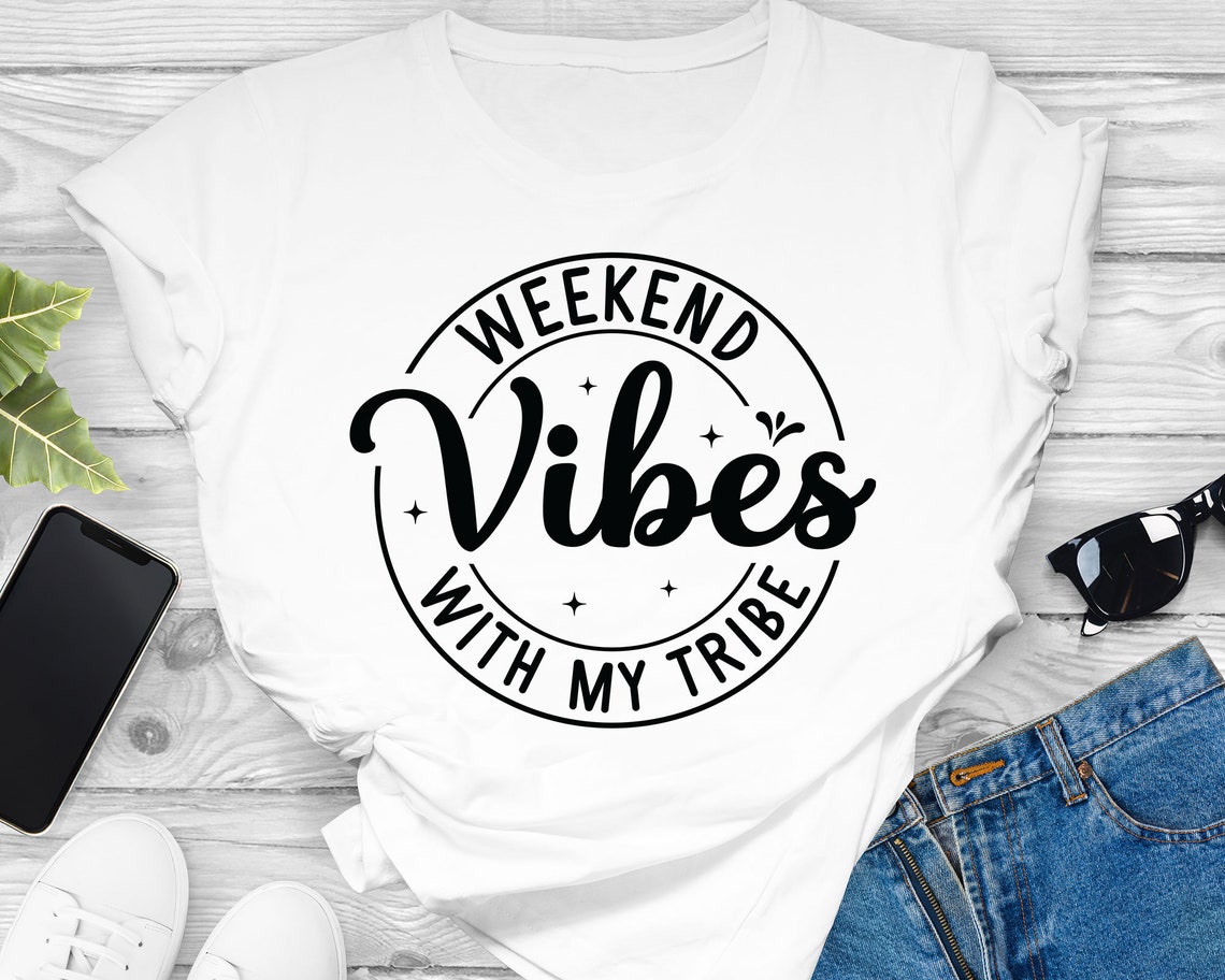Weekend Vibes With My Tribe Svg Girls Weekend SVG Girls Trip - Etsy