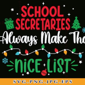 School Secretary Christmas SVG School Secretary Always Make - Etsy