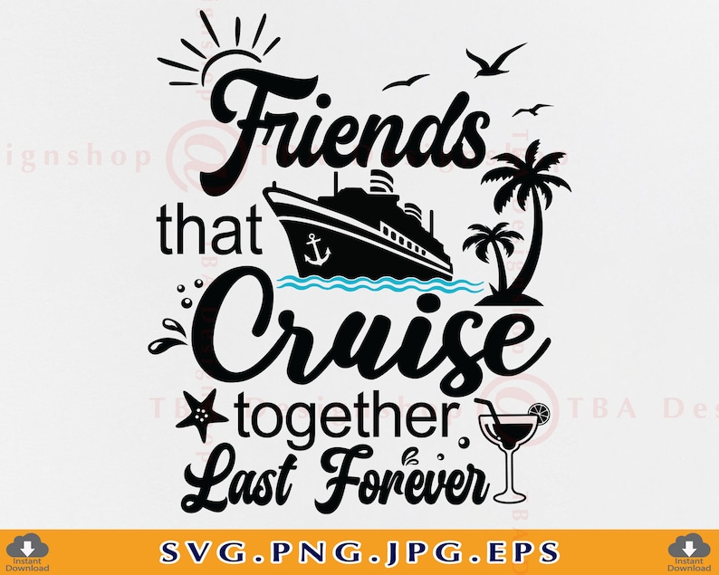 Friends Cruise SVG, Funny Vacation Trip Cut Files (digital Download) - Etsy