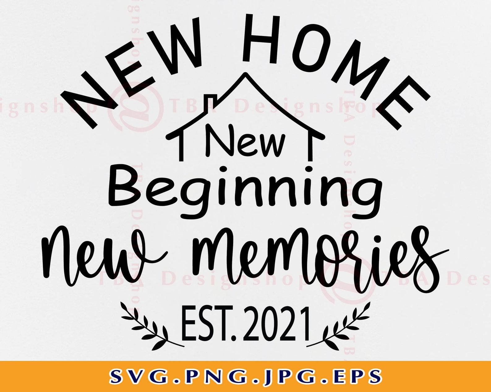 New Home New Beginning New Memories SVG New Home Sign SVG | Etsy UK