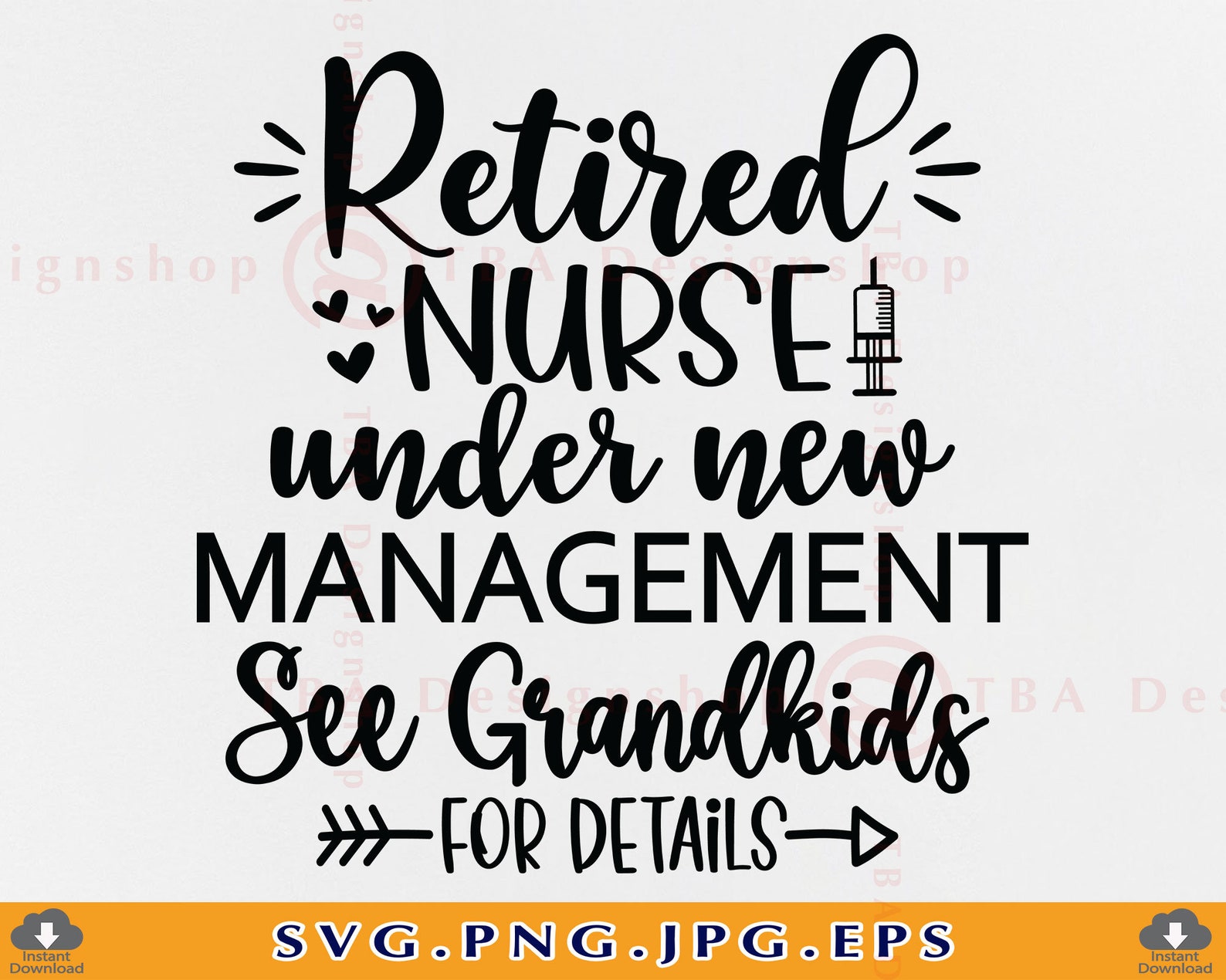 Retired Nurse SVG Retired Under New Management See Grandkids - Etsy