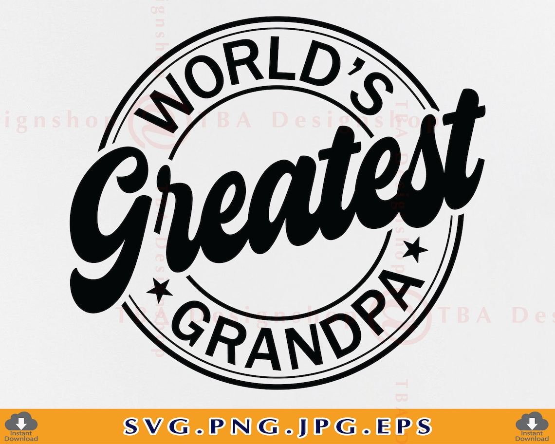 Grandpa SVG World's Greatest Grandpa SVG Grandpa Gift - Etsy Canada