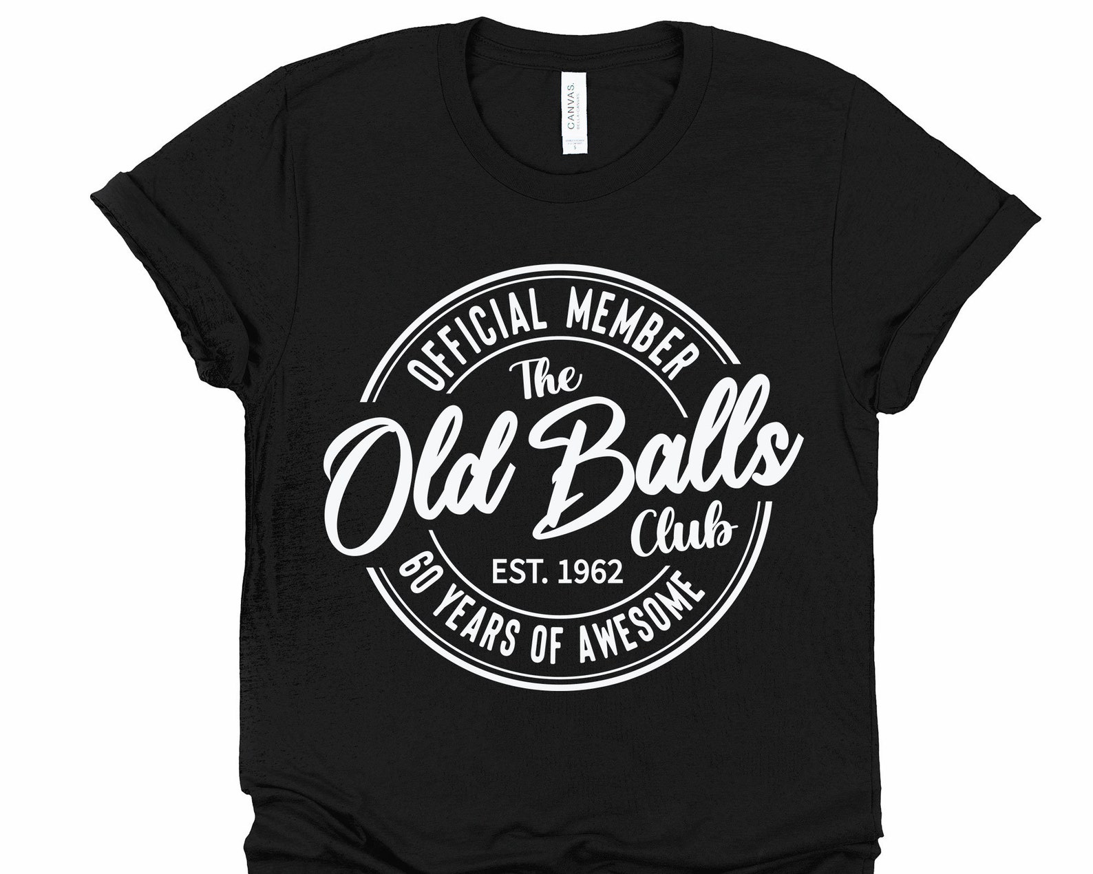 60th Birthday SVG Official Member the Old Balls Club Est - Etsy