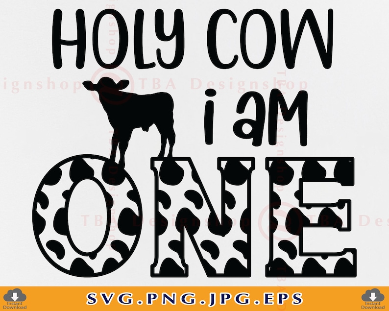Holy Cow I Am One SVG Cow Birthday Svg1st Birthday Boy SVG - Etsy