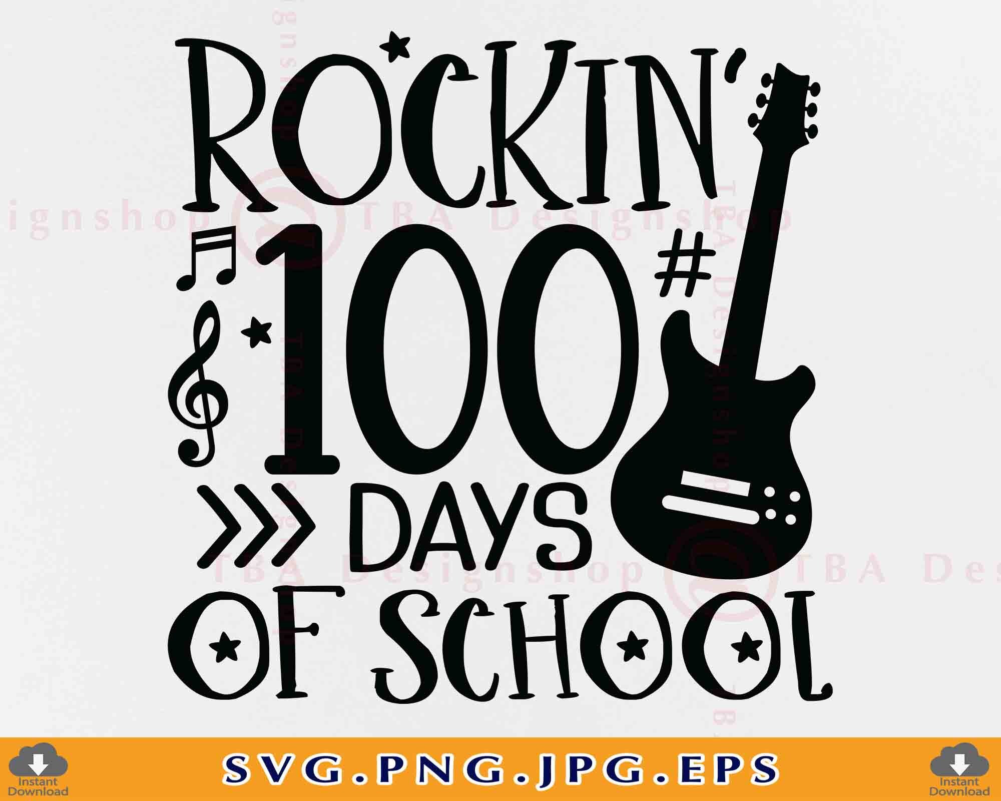 Rocking 100 Days of School Svg 100 Days Shirt SVG Funny 100 - Etsy