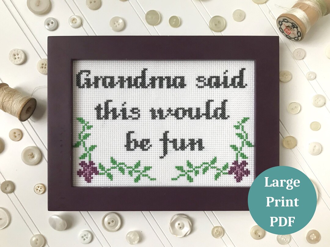 Grandma Cross Stitch Pattern LARGE PRINT, Funny Cross Stitch Pattern ...