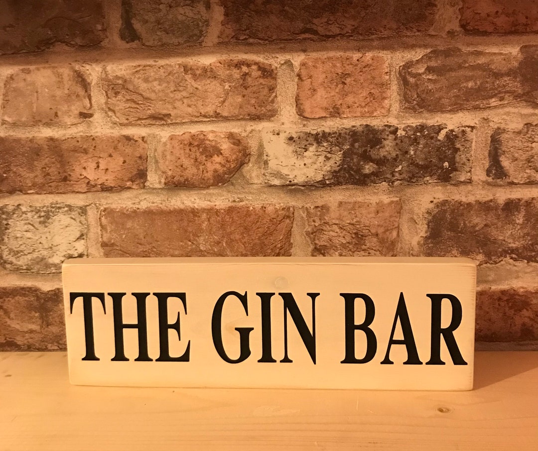 Wooden Sign Rustic the Gin Bar - Etsy