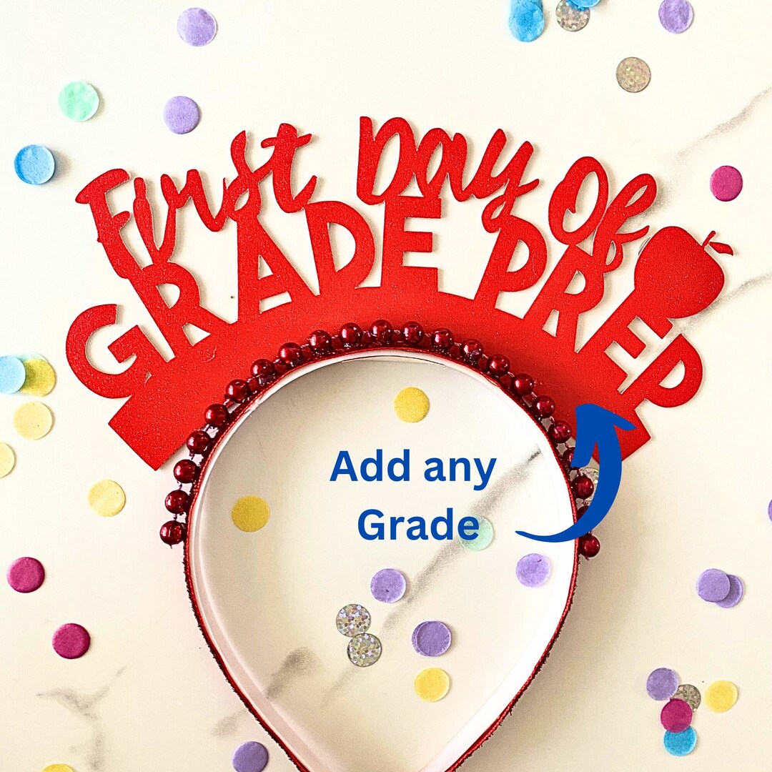 First Day of School Photo Prop, First Day of Prep Party Headband - Etsy