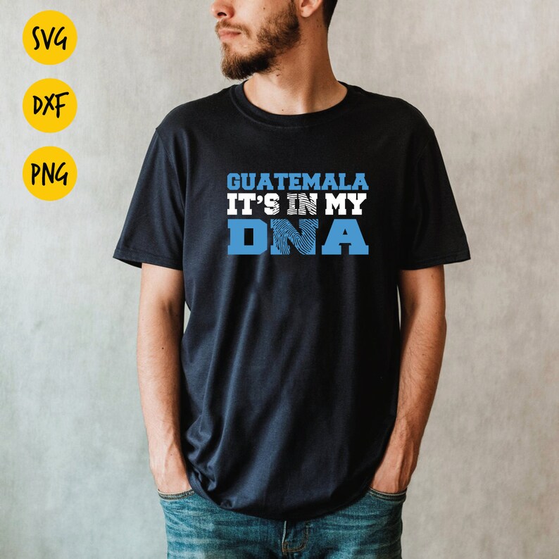 Guatemala Svg, Guatemala It's in My DNA Svg, Guatemala Flag,guatemala ...