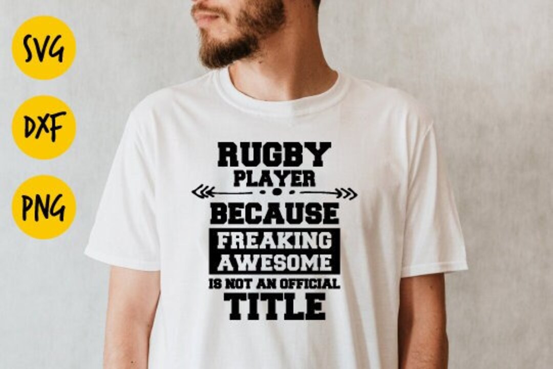 Rugby Svg, Rugby Freaking Awesome Svg, Dxf, Png, Rugby Mom Svg, Rugby ...