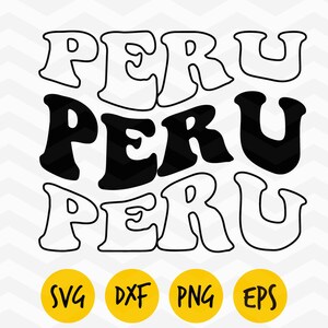 Peru Svg, Peru Groovy Svg, Peru Flag,peru Love Svg, Peru Dxf, Peru ...